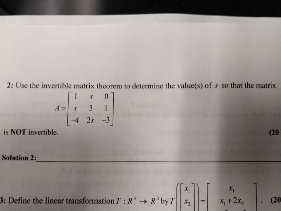 Solved 2: Use the invertible matrix theorem to determine the | Chegg.com