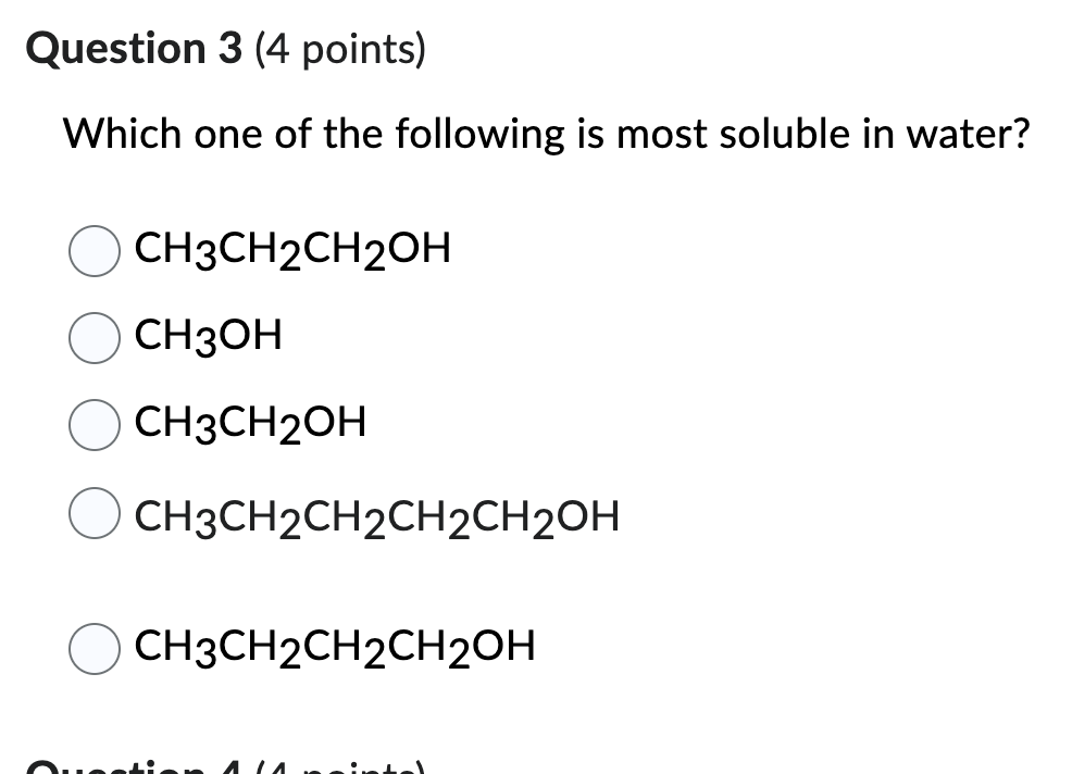 Solved Question 3 (4 ﻿points)Which one of the following is | Chegg.com
