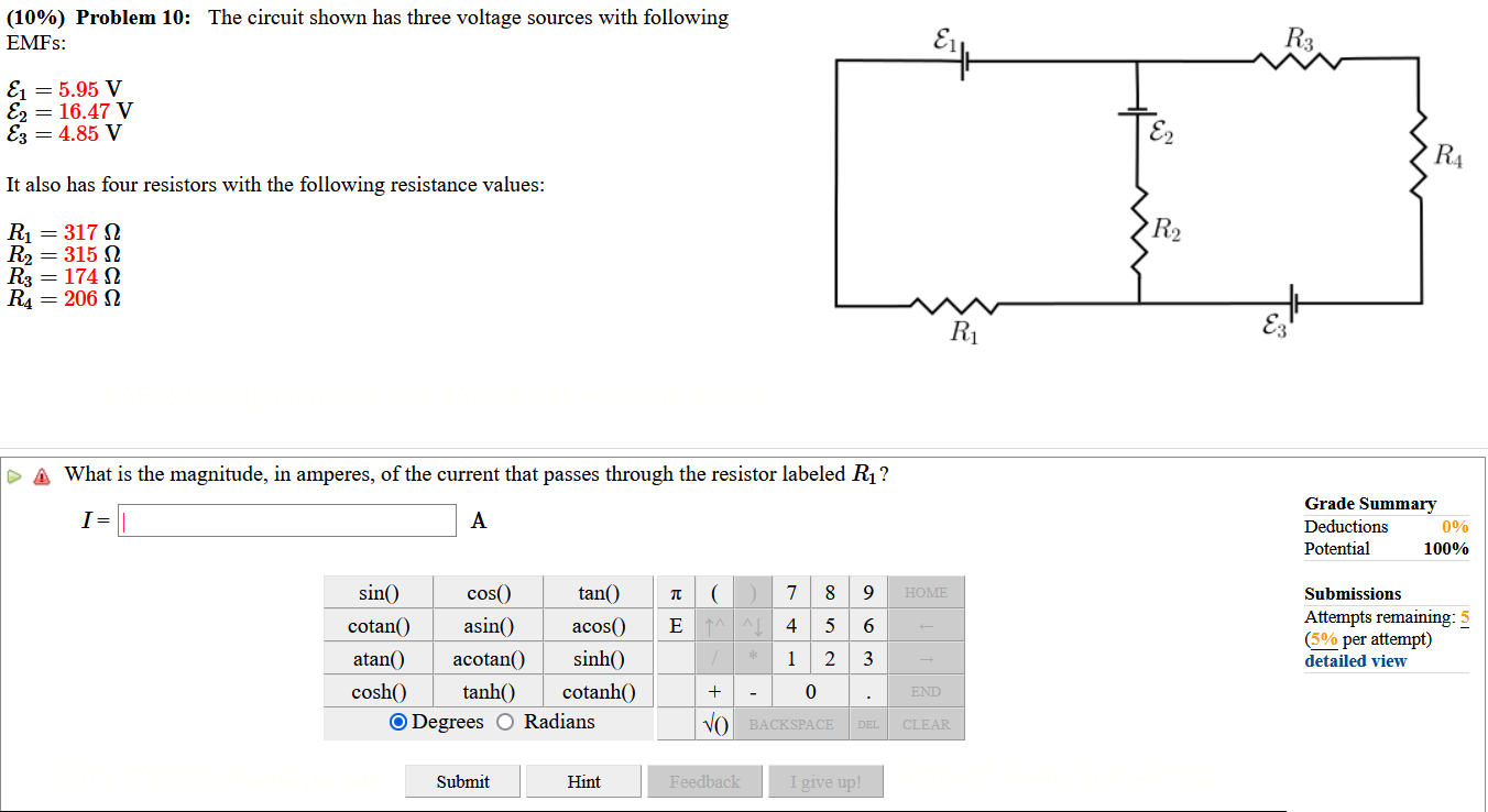 Solved (10\%) Problem 10: The circuit shown has three | Chegg.com