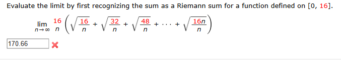 Solved . Evaluate the limit by first recognizing the sum as | Chegg.com
