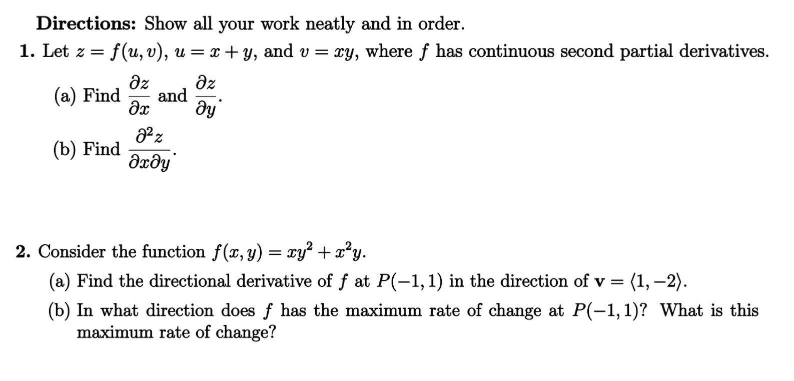 Solved Directions: Show all your work neatly and in order. | Chegg.com