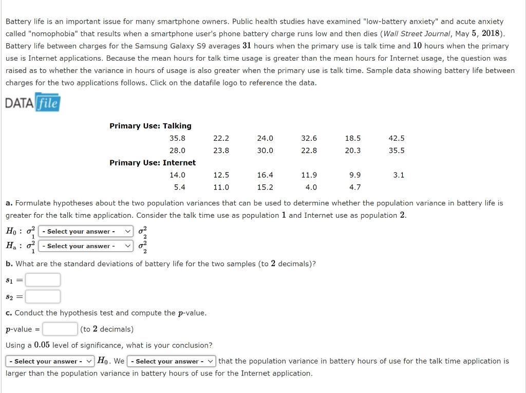 Solved Battery life is an important issue for many | Chegg.com