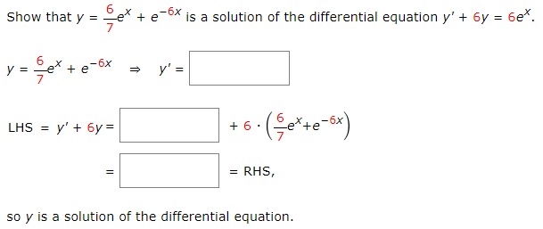 Solved Show tha ex + e-6x is a solution of the differential | Chegg.com
