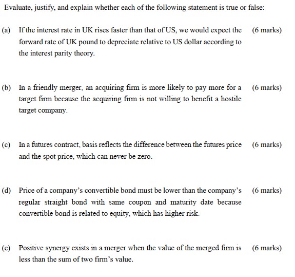 Solved Evaluate, justify, and explain whether each of the | Chegg.com