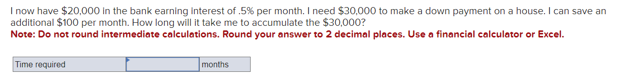 I now have $20,000 in the bank earning interest of | Chegg.com