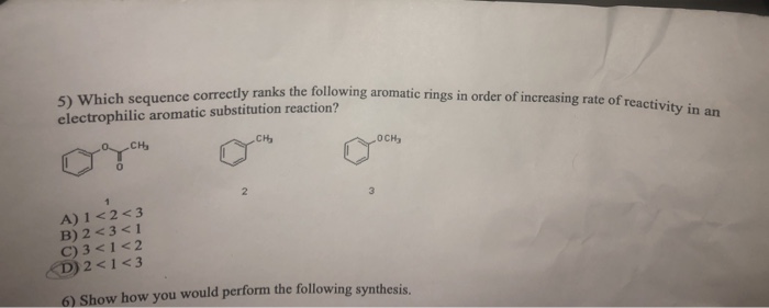 Solved correctly ranks the following aromatic rings in order | Chegg.com