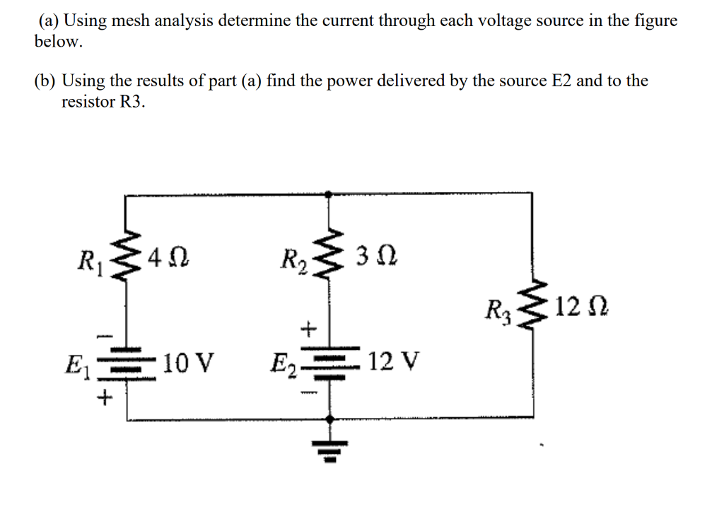 Solved (a) Using mesh analysis determine the current through | Chegg.com