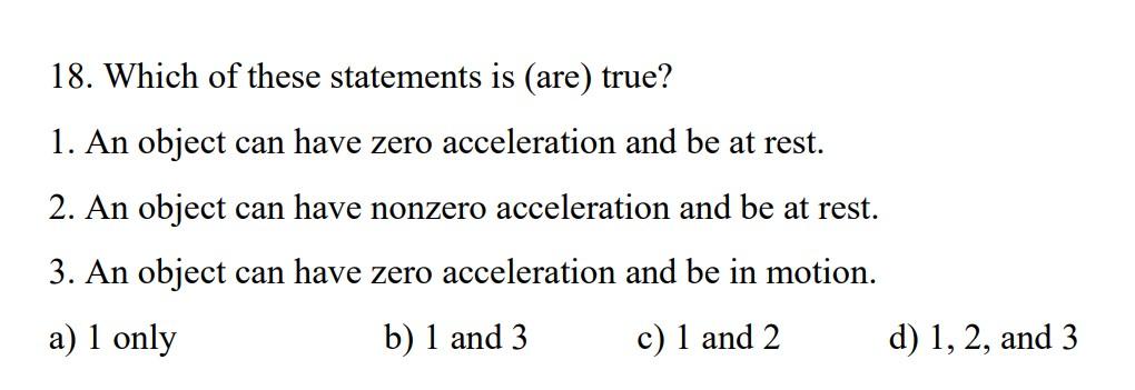 Solved 18. Which of these statements is (are) true? 1. An | Chegg.com
