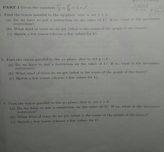 Solved PART I Given the equation1+ Find the traces parallel | Chegg.com