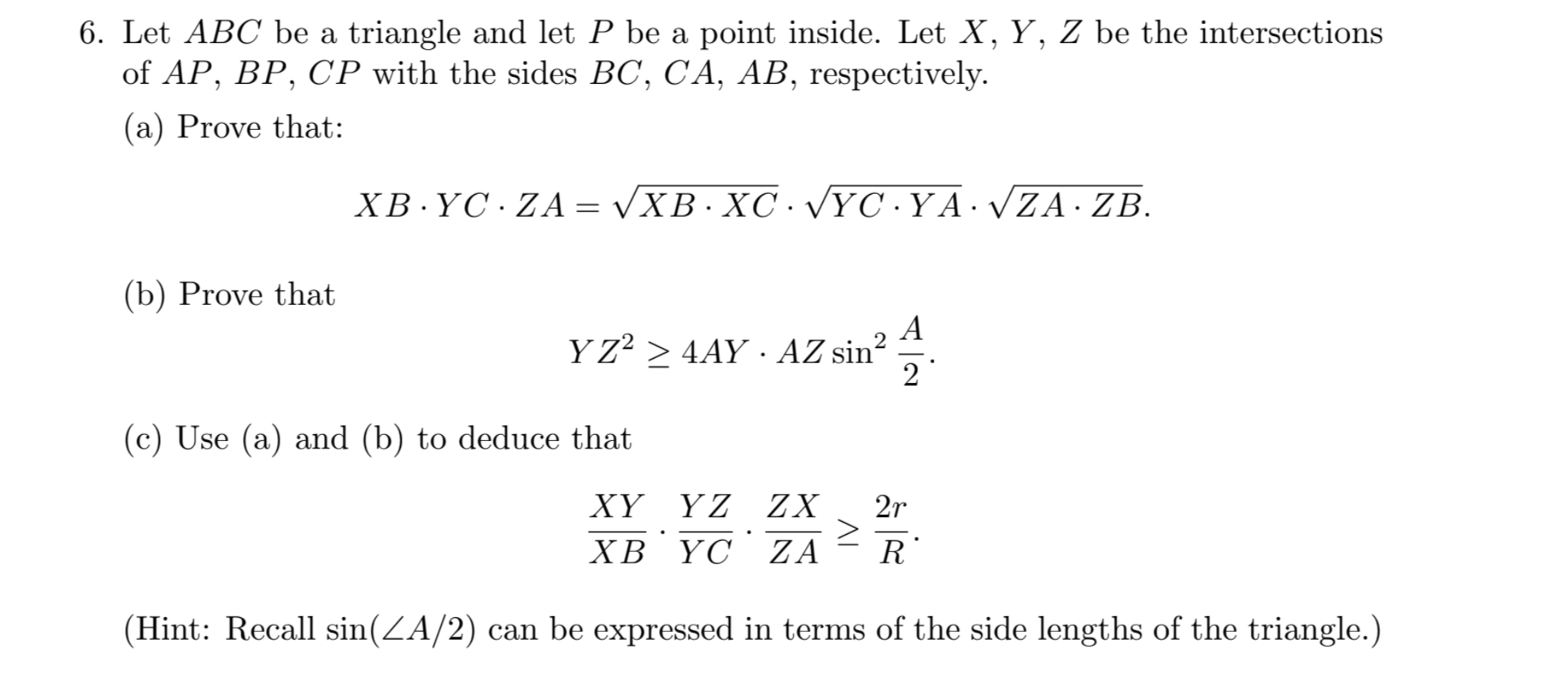 Let ABC be a triangle and let P be a point inside. | Chegg.com