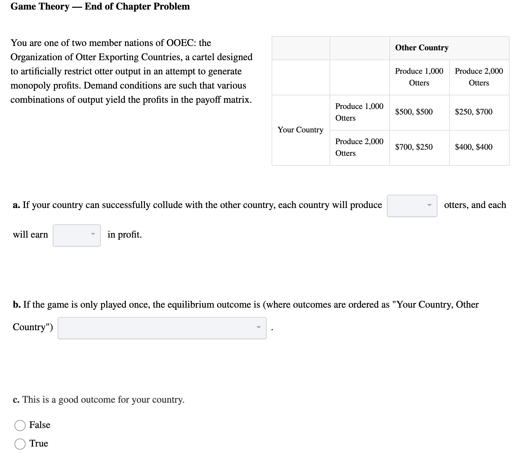 Solved Game Theory — End of Chapter Problem Other Country | Chegg.com