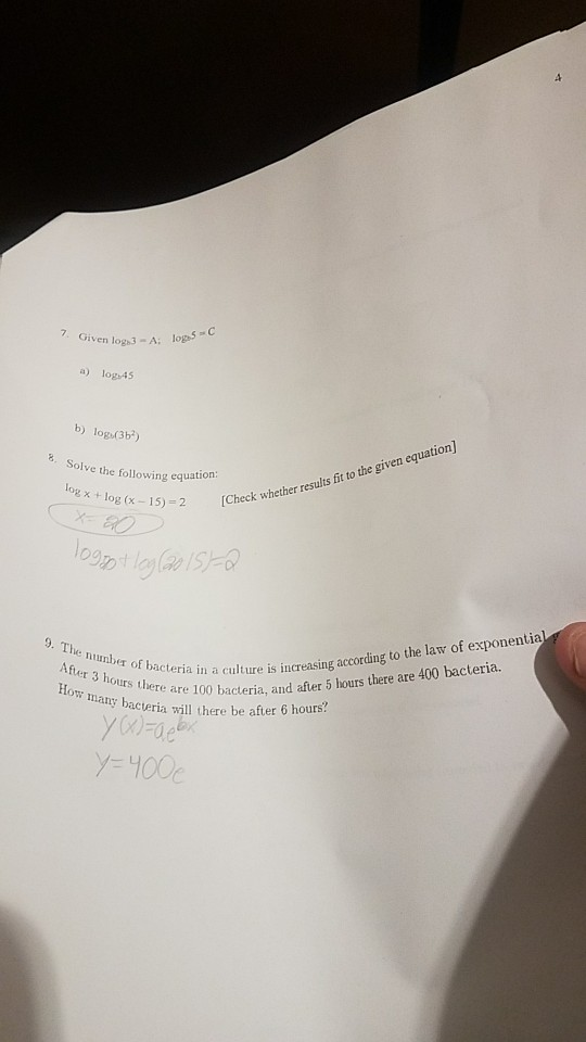 Solved 7. Given log a) log4s b) log(3b) 8. Solve the | Chegg.com