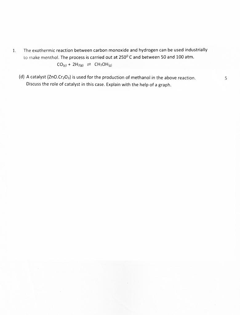 Solved 1. The exothermic reaction between carbon monoxide | Chegg.com