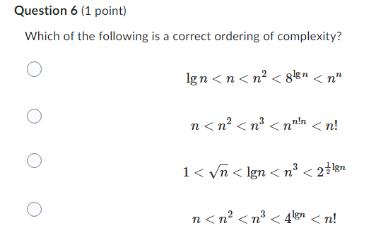 Solved Which of the following is a correct ordering of | Chegg.com