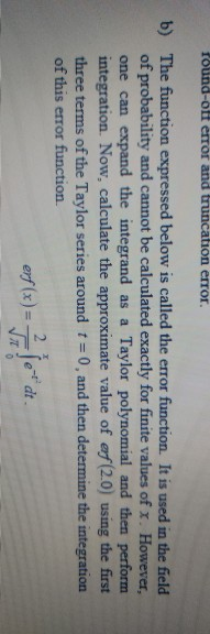 Solved round-off error and truncation error. b) The function | Chegg.com