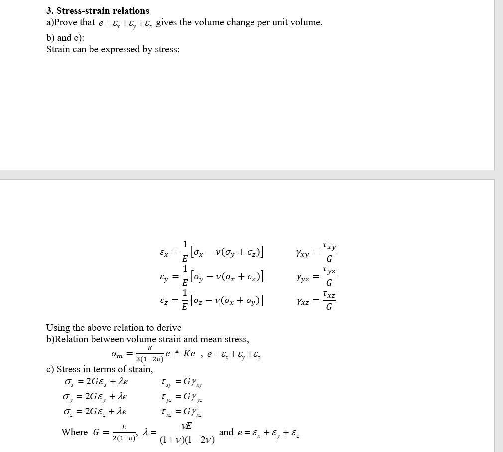 Solved 3. Stress-strain relations a)Prove that e=εx+εy+εz | Chegg.com