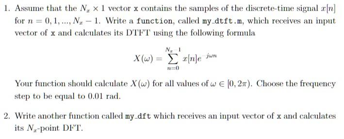 Solved 1. Assume that the N,x 1 vector x contains the | Chegg.com
