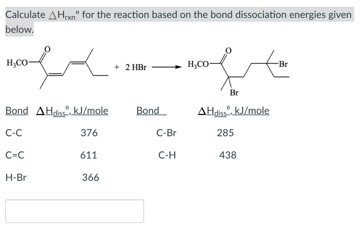 Solved Calculate A Hrxn° for the reaction based on the bond | Chegg.com