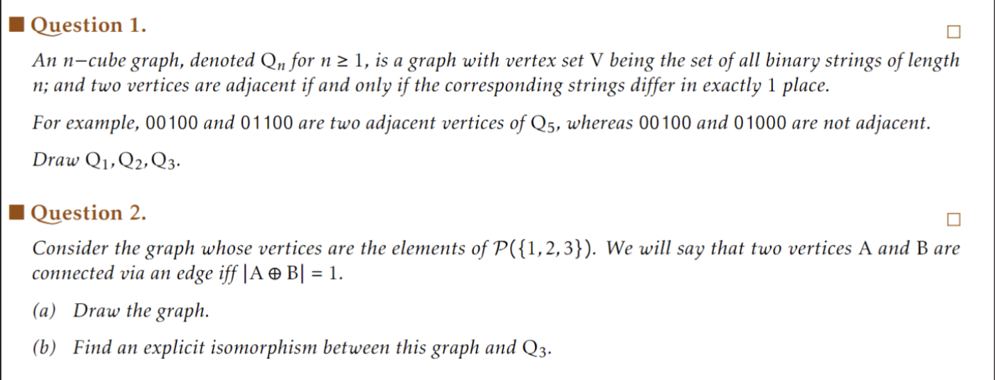 Solved Question 1. An n-cube graph, denoted Qn for n 2 1, is | Chegg.com