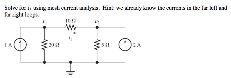 Solved Solve for i using mesh current analysis. Hint: we | Chegg.com