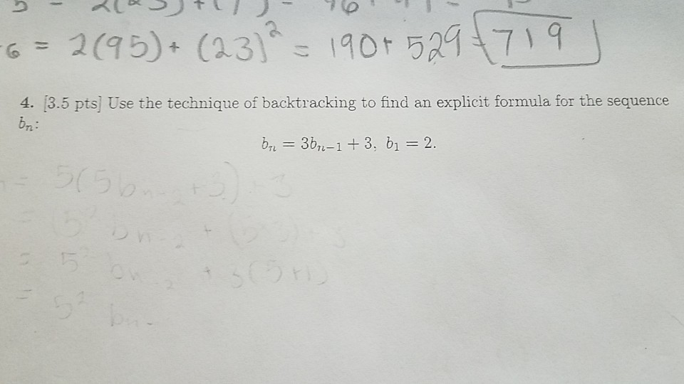 Solved Use the technique of backtracking to find an explicit | Chegg.com Solved Use the technique of backtracking to find an explicit | Chegg.com