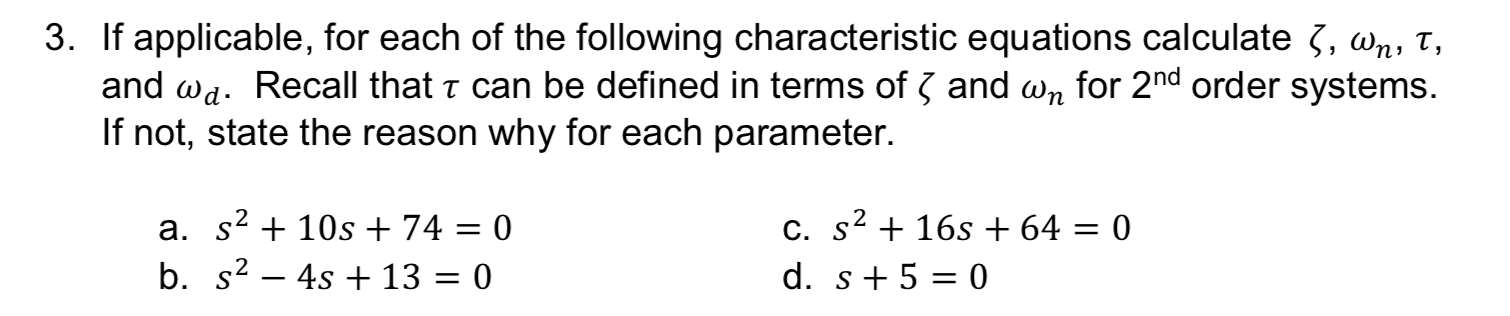 Solved 3. If applicable, for each of the following | Chegg.com