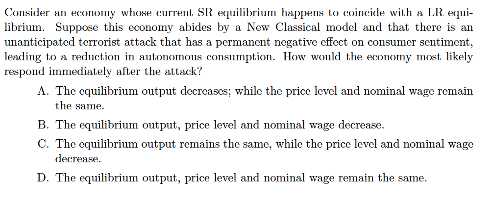 Solved Consider an economy whose current SR equilibrium | Chegg.com