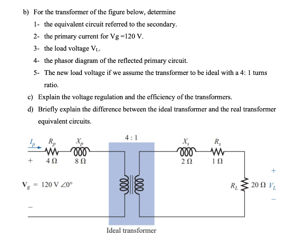 Solved b) For the transformer of the figure below, determine | Chegg.com