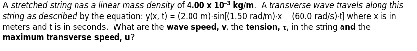 Solved A stretched string has a linear mass density of 4.00 | Chegg.com