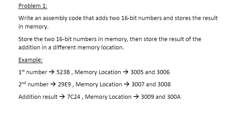 Solved Problem 1: Write an assembly code that adds two | Chegg.com