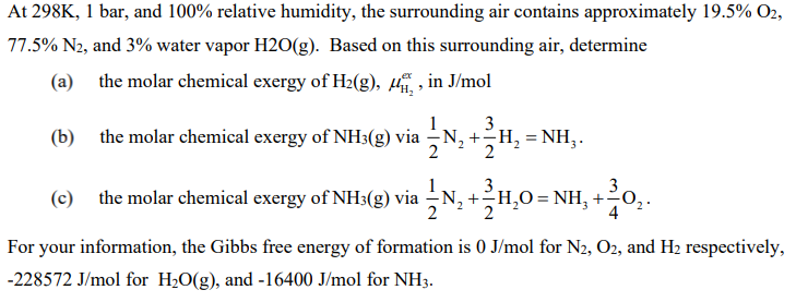 Solved At 298 K,1bar, and 100% relative humidity, the | Chegg.com