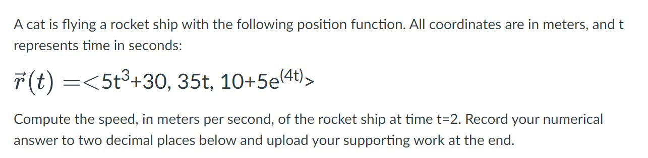 Solved A cat is flying a rocket ship with the following | Chegg.com