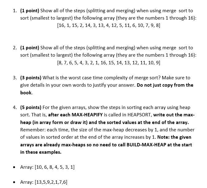 Solved 1. (1 point) Show all of the steps (splitting and | Chegg.com