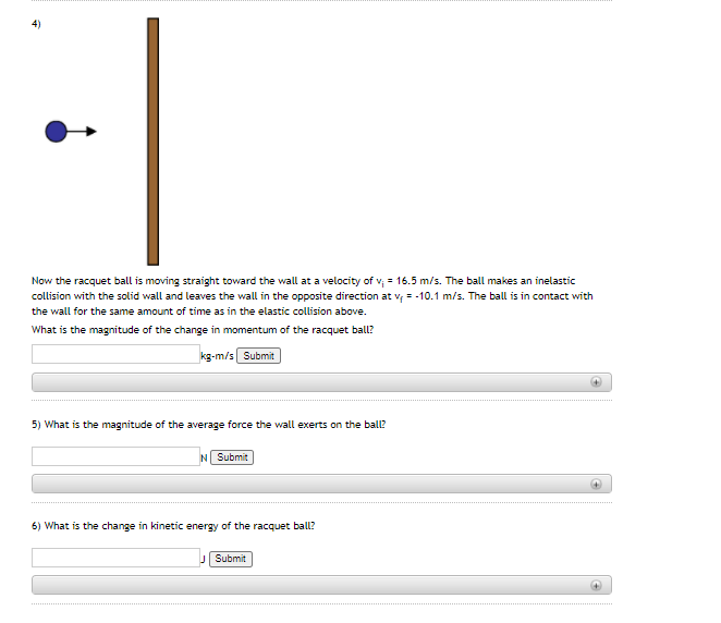 Solved Ball Hits Wall 2 1|2|3| 4 | 5 | 6 | 7 A racquet ball | Chegg.com