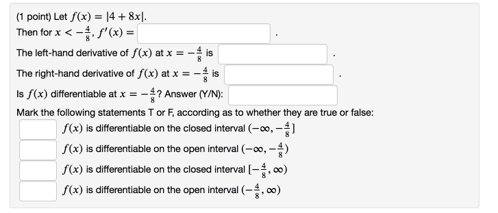 Solved 1 point) Let f(x)4+8x Then for x -) The left-hand | Chegg.com