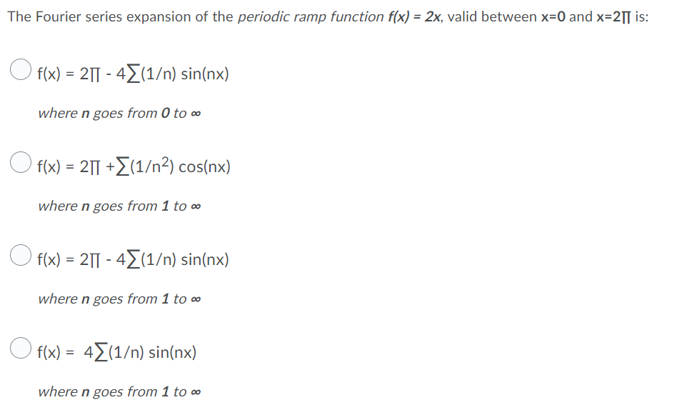 Solved The Fourier series expansion of the periodic ramp | Chegg.com