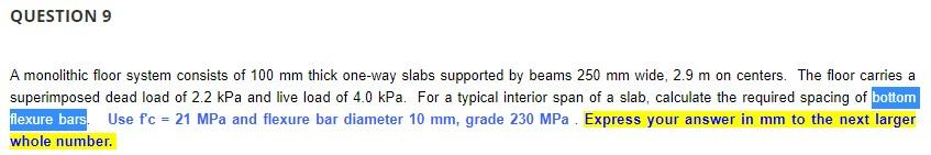 Solved A monolithic floor system consists of 100 mm thick | Chegg.com