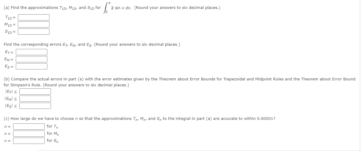 Solved (a) ﻿Find the approximations T10,M10, ﻿and S10 ﻿for | Chegg.com