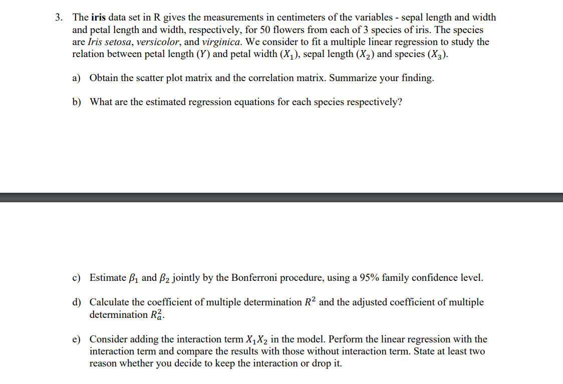 Solved The iris data set in R gives the measurements in | Chegg.com
