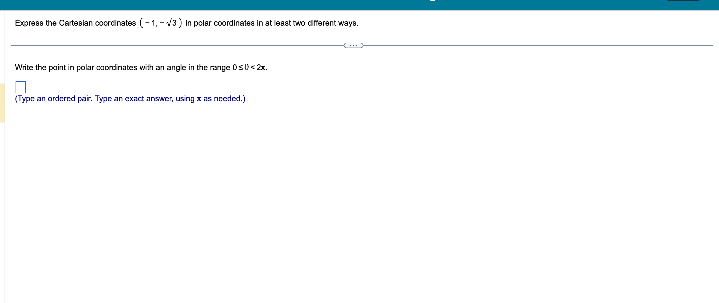 Solved Express The Cartesian Coordinates −1 −3 In Polar