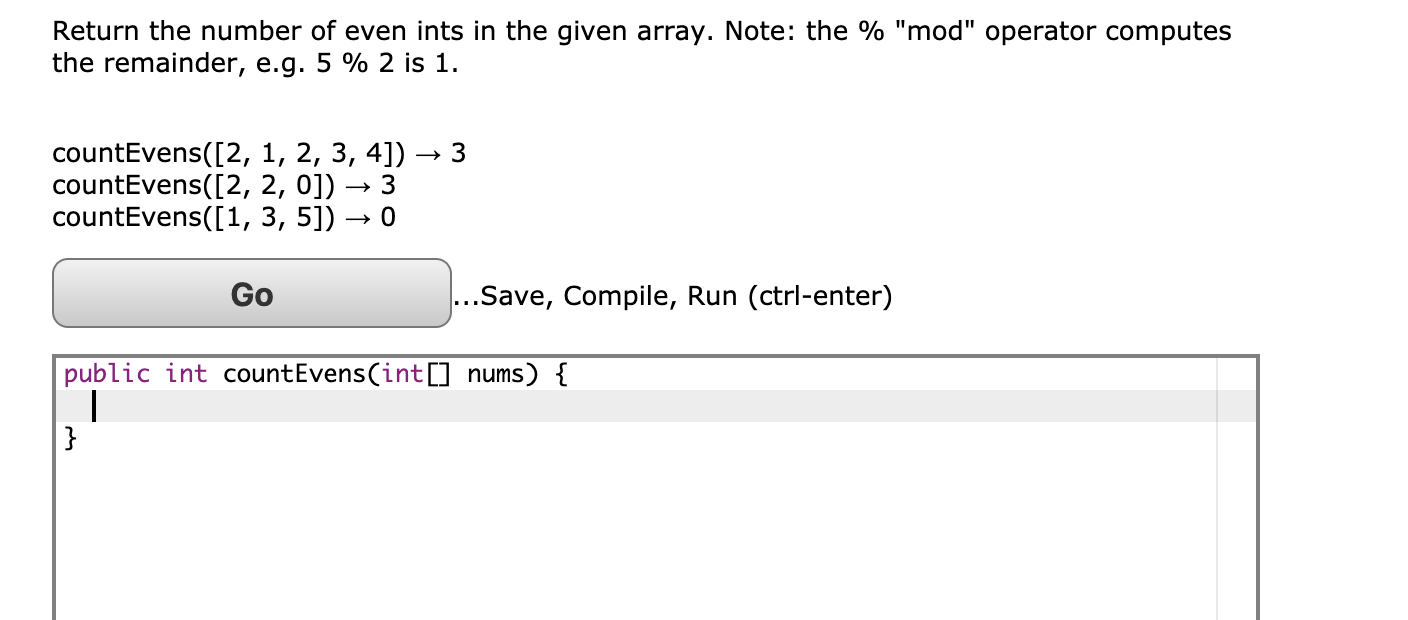 Solved Return The Number Of Even Ints In The Given Array Chegg