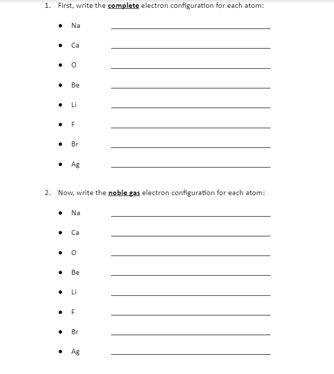 Solved 1. First, write the complete electron configuration | Chegg.com
