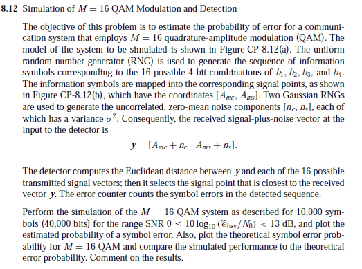 Solved 8.12 Simulation of M= 16 QAM Modulation and Detection | Chegg.com