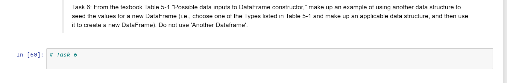 Solved Task 6: From the texbook Table 5-1 "Possible data | Chegg.com