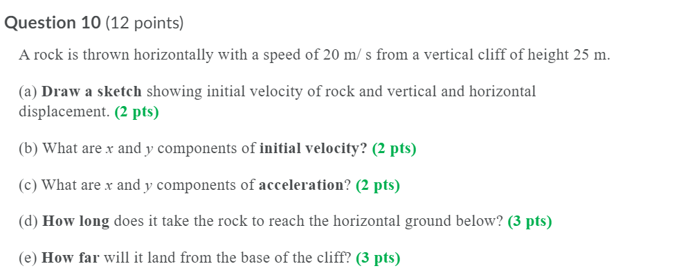 Solved Question 10 (12 points) A rock is thrown horizontally | Chegg.com