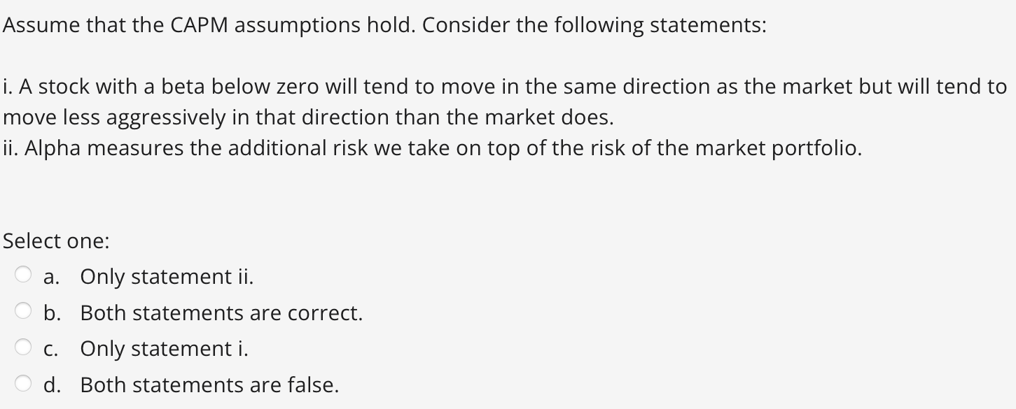 Solved Assume that the CAPM assumptions hold. Consider the | Chegg.com