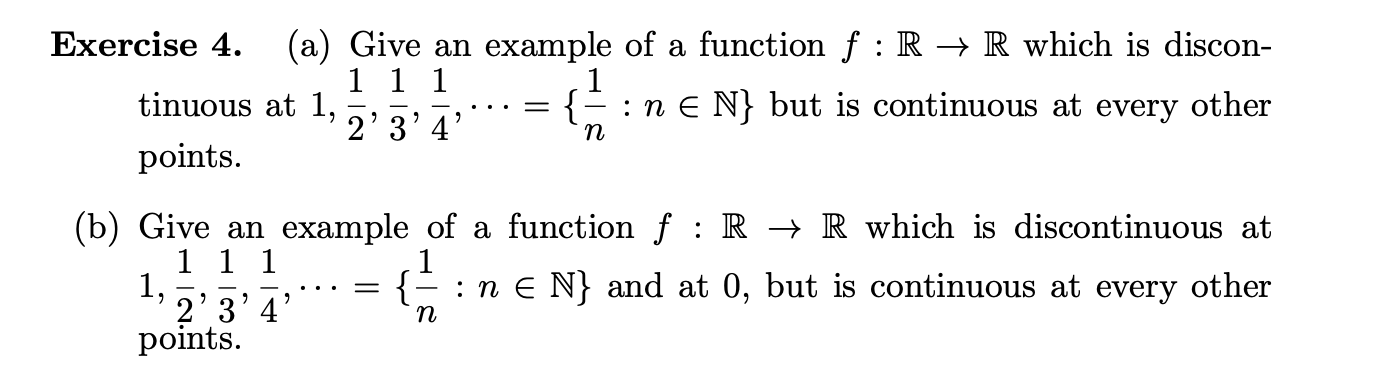 Solved Exercise 4. (a) Give an example of a function f:R→R | Chegg.com