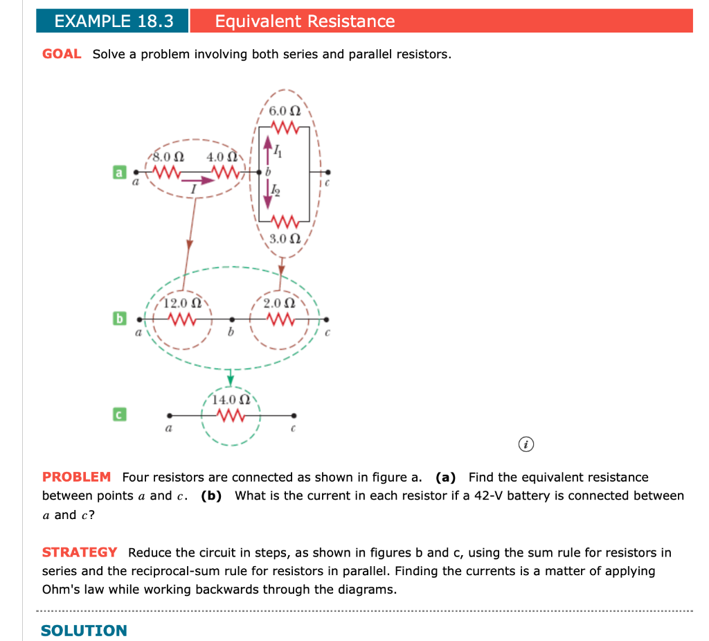 Solved EXAMPLE 18.3 Equivalent Resistance GOAL Solve a | Chegg.com