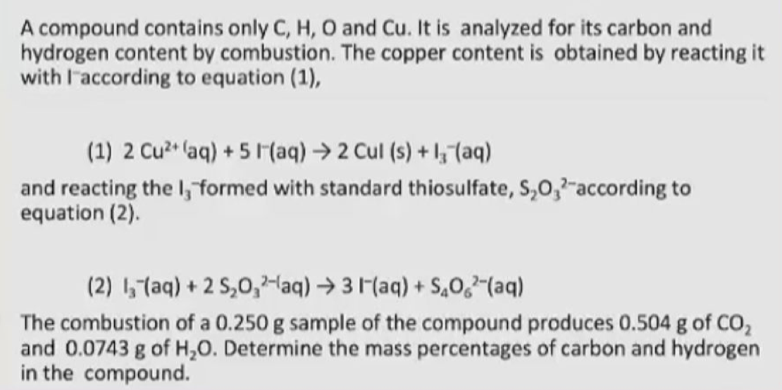 Solved A compound contains only C,H,O and Cu. It is analyzed | Chegg.com