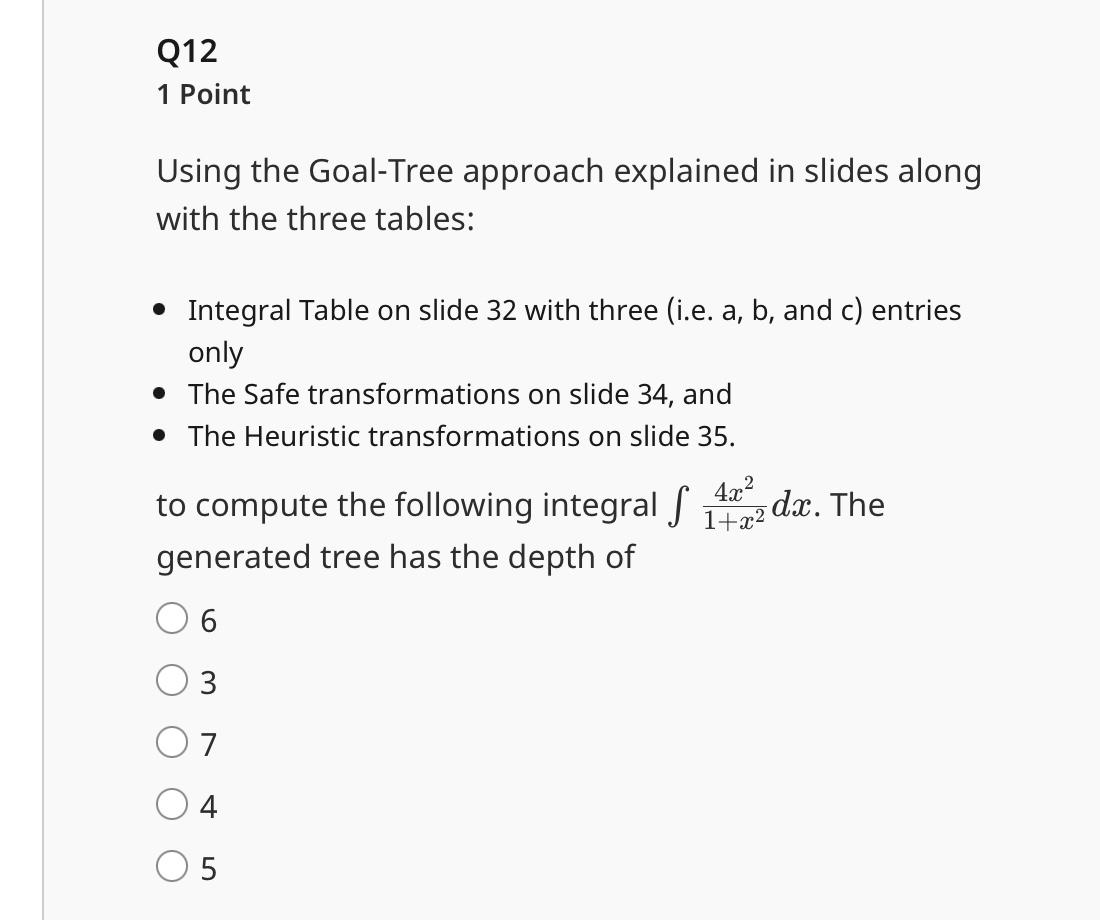 Solved Q12 1 Point Using the Goal-Tree approach explained in | Chegg.com